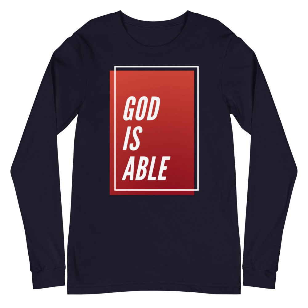 God Is Able T-Shirt Long Sleeve T-Shirt | I Declare Faith